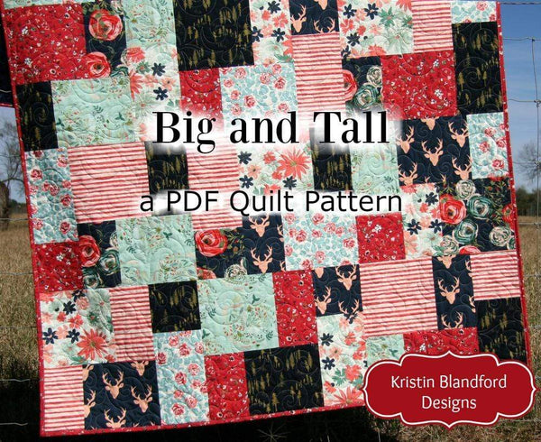 Big and Tall Quilt Pattern – Fat Quarter Friendly Modern Quilt for Bab